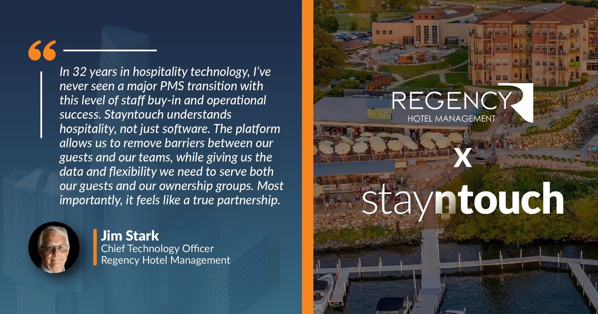 Stayntouch Powers Transformation Across 27 Regency Hotel Management ...